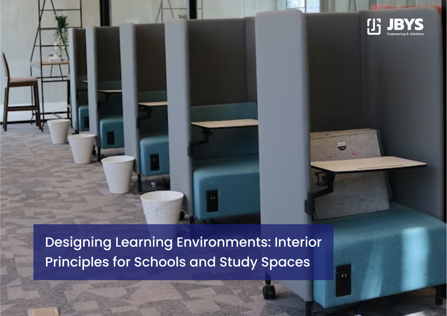 Designing Learning Environments: Interior for Study Spaces - JBYS ...